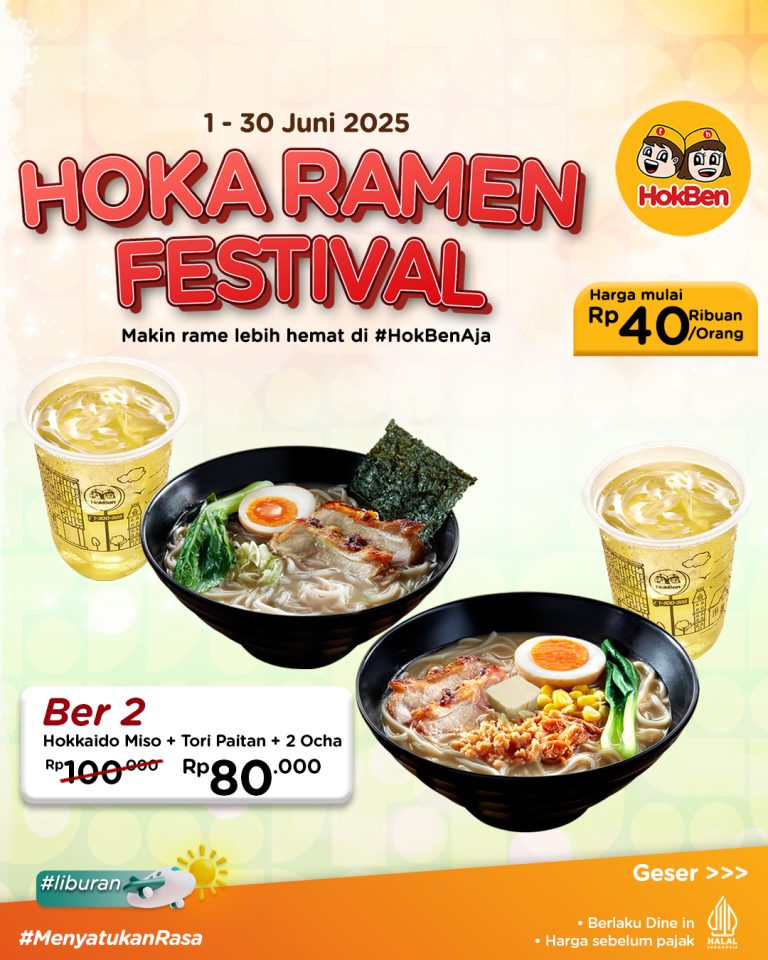 10 Promo HokBen Juni 2025, Cashback & Diskon Besar! - Tuwaga